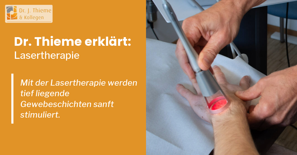 Dr. Thieme erklärt: Lasertherapie - Praxis Dr. Thieme
